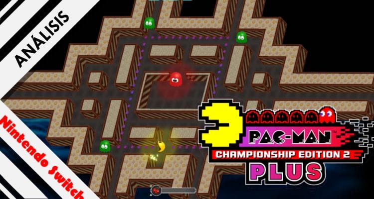Análisis - Pac-Man Championship Edition 2 Plus (Nintendo Switch)