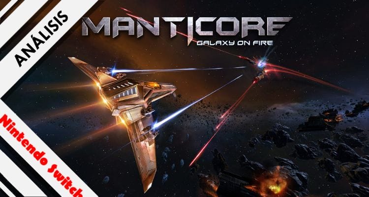 Análisis - Manticore: Galaxy on Fire (Nintendo Switch)