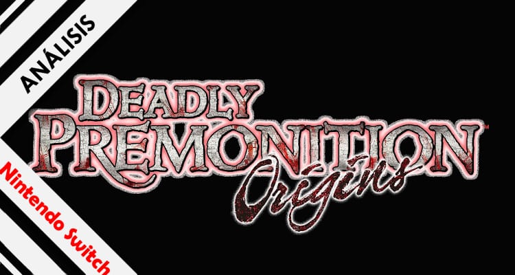 Análisis Deadly Premonition Origins - Nintendo Switch
