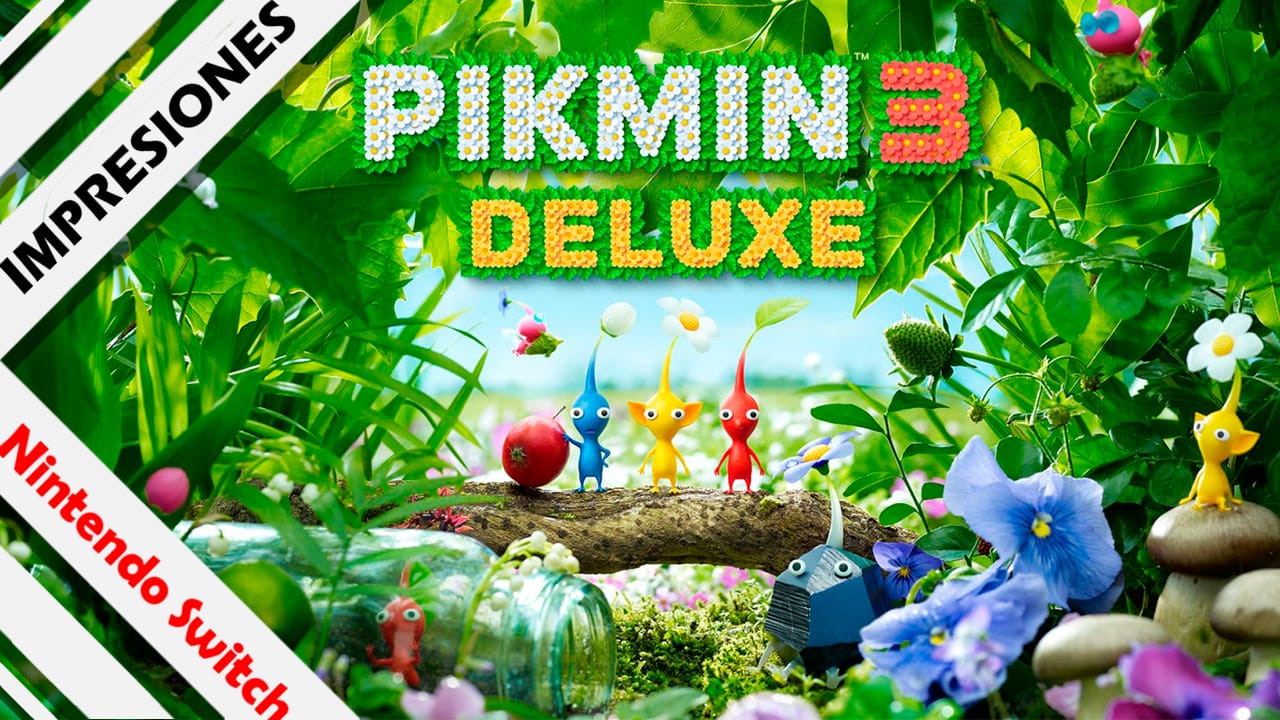 Impresiones – Pikmin 3 Deluxe: Nintendo Switch. ¡Es hora del pícnic!