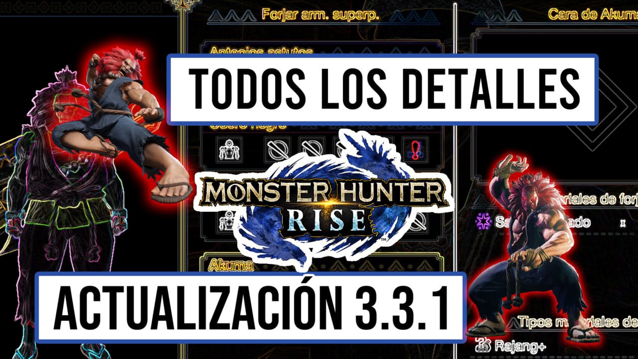 Detalles actualización 3.3.1 Monster Hunter Rise y misión Akuma