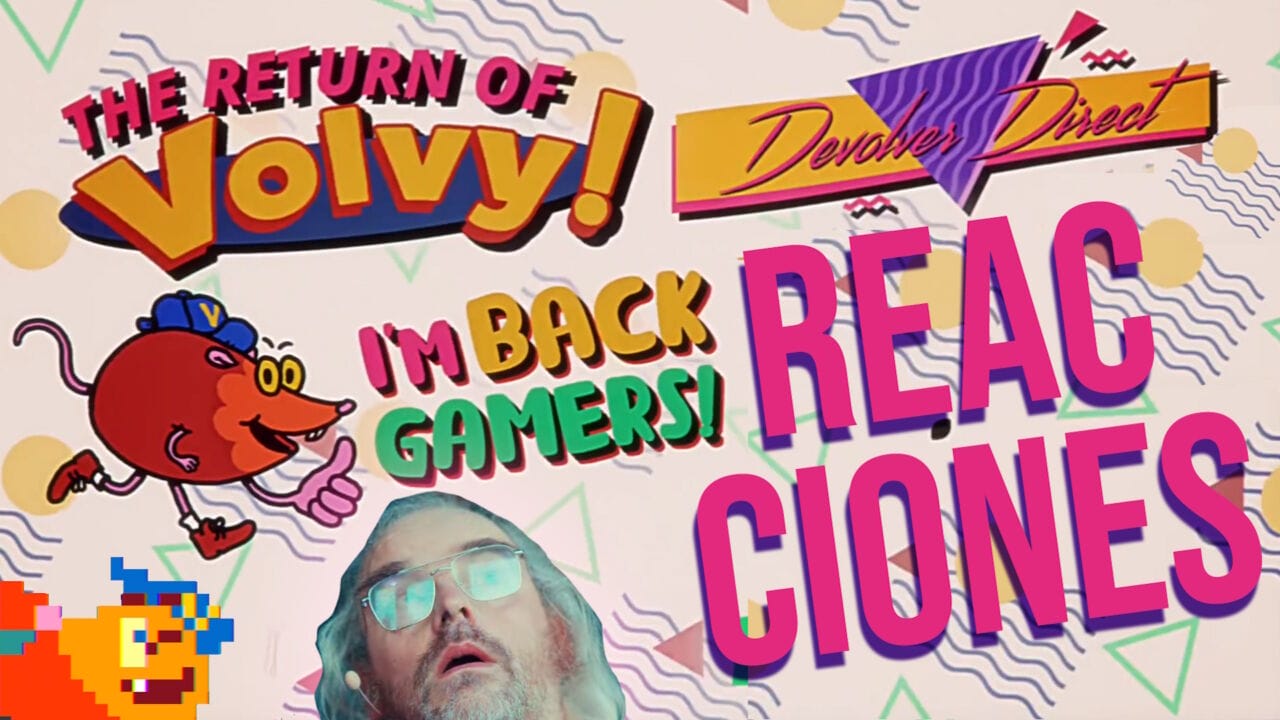 Reacciones Devolver Direct: The return of Volvy!