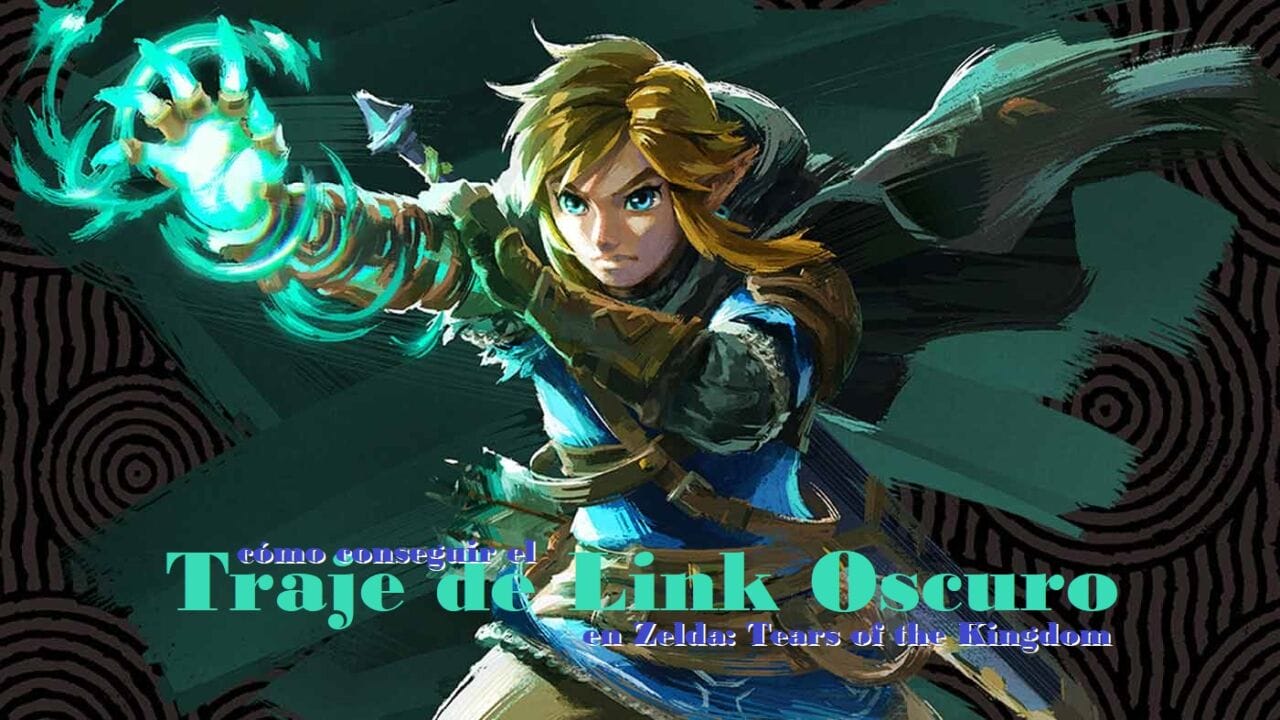 Zelda: Tears of the Kingdom - Conseguir el Traje de Link Oscuro